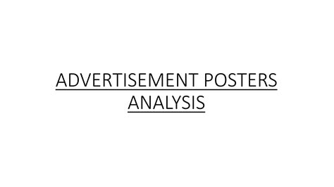 Advertisement Posters Analysis Pptx