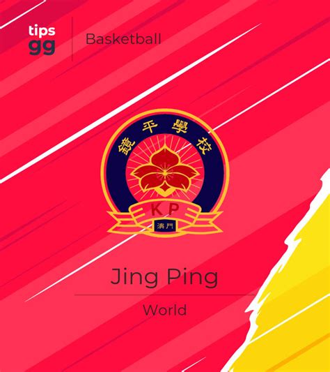 Jing Ping Basketball Team From World Tips Gg