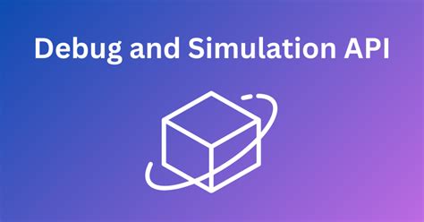 sentio debug and simulation api provides advanced transaction api such