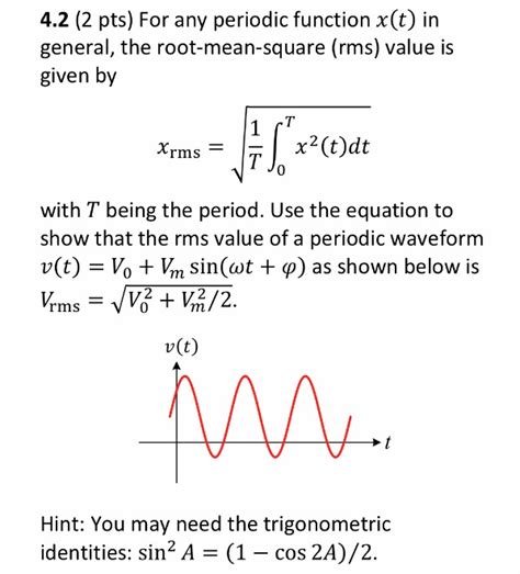 Solved For Any Periodic Function X T In General The Roo Chegg Com