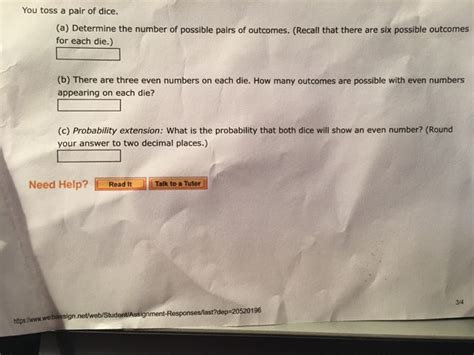 Solved You Toss A Pair Of Dice A Determine The Number Of