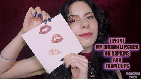 I Print My Brown Lipstick On Napkins And Foam Cups Goddess Circe Clips4sale