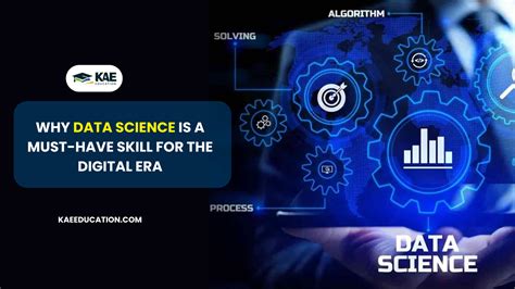 Why Data Science Is A Must Have Skill For The Digital Era