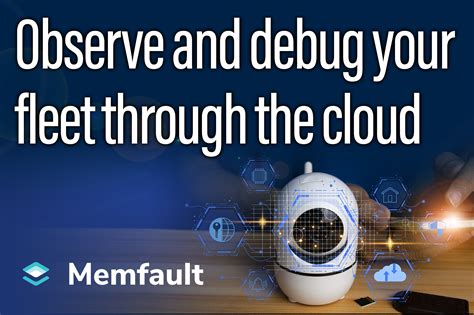 memfault lets you easily monitor your connected devices from afar