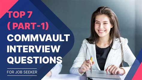 Commvault Interview Questions Top 7 Commvault Interview Questions