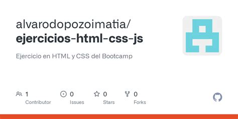 GitHub Alvarodopozoimatia Ejercicios Html Css Js Ejercicio En HTML Y CSS Del Bootcamp