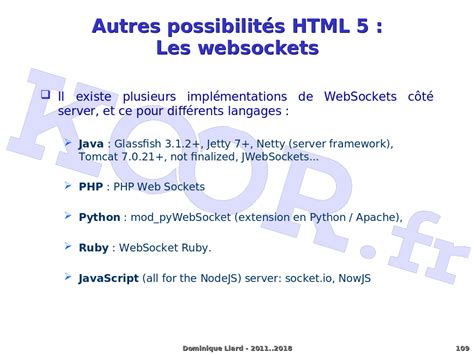 Nouveautés HTML CSS Autres possibilités HTML Les websockets