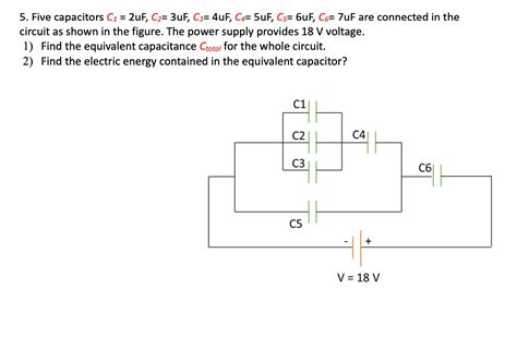 solved 5 five capacitors