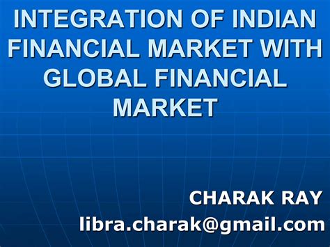 Indian Financial Market Vs Global Financial Market Ppt