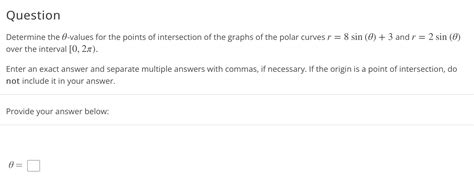 Solved Determine The θ Values For The Points Of Intersection