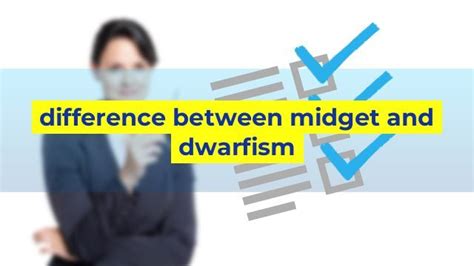 Difference Between Midget And Dwarfism Sinaumedia
