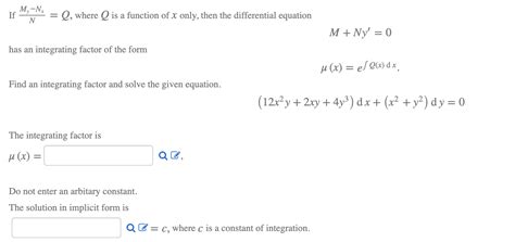 solved my nx q where q is a function of x only then the