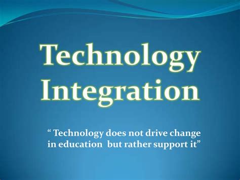 Technology Intergration Pptx