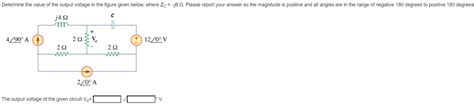 Solved Determine The Value Of The Output Voltage In The Chegg