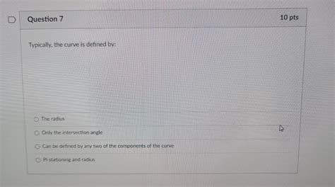 solved typically the curve is defined by the radius only