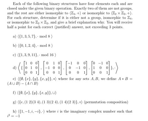 solved each of the following binary structures have four