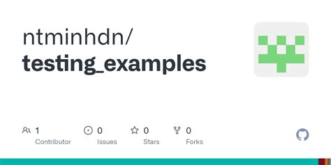 Github Ntminhdntestingexamples