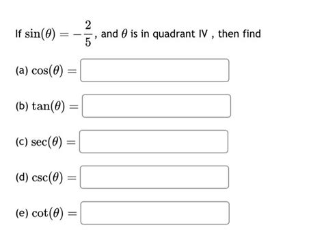 Solved If θ 6−5π Then Find Exact Values For The Following