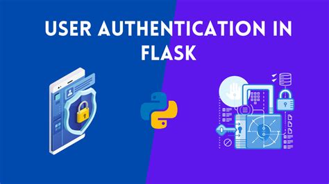 how to authenticate users in flask with flask login