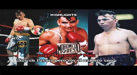 “maromero Páez” El Boxeador Más Extravagante En La Historia De México