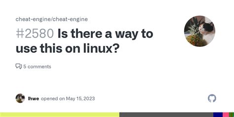is there a way to use this on linux · issue 2580 · cheat engine cheat