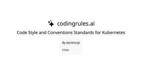 code style and conventions standards for kubernetes coding rules codingrules ai