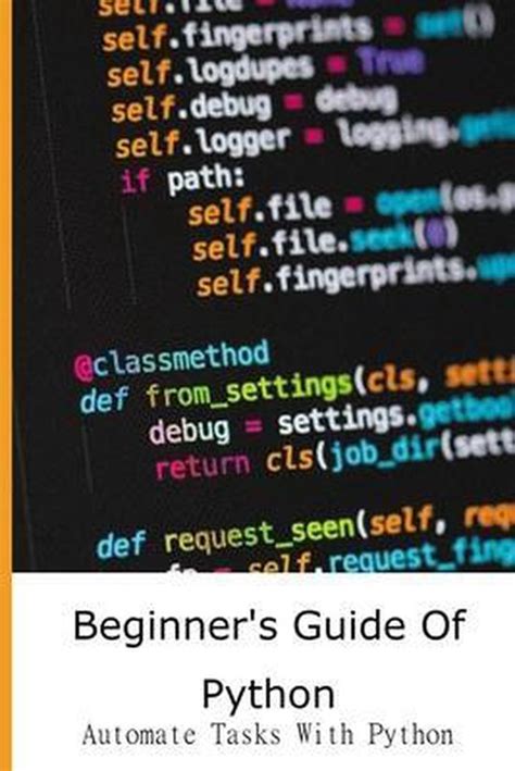 Beginner's Guide Of Python: Automate Tasks With Python | 9798717154536 | Halina... | bol.com