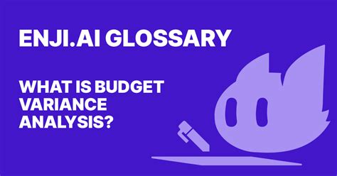 What Is Budget Variance Analysis Business Glossary