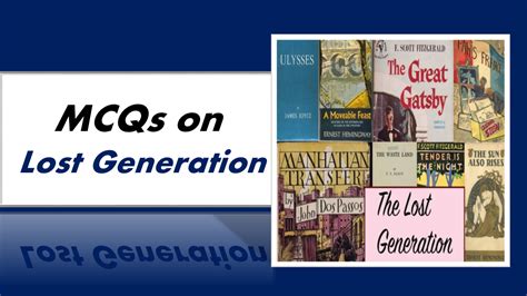 50 Mcqs On The Lost Generation