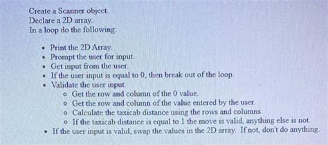 Solved Create A Scanner Object Declare A 2d Array In A
