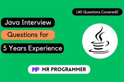 top 40 java interview questions for 5 years experience every developer