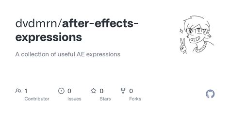 Github Dvdmrnafter Effects Expressions A Collection Of Useful Ae Expressions