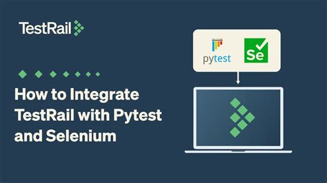how to integrate testrail with pytest and selenium youtube