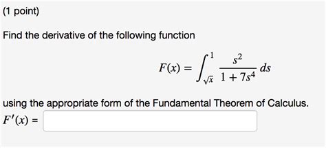 Solved Point Find The Derivative Of The Following Chegg Com