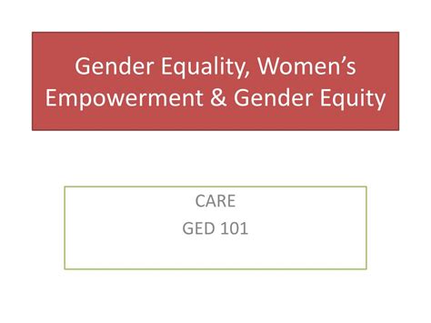 Ppt Empowering Equality Cares Gender Initiatives For Hope And
