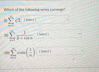 Solved Which of the following series | Chegg.com