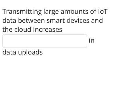 solved transmitting large amounts of lot data between smart