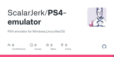 GitHub ScalarJerk PS Emulator PS Emulator For Windows Linux MacOS
