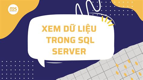 Cơ sở dữ liệu trong SQL Server - R2S Academy