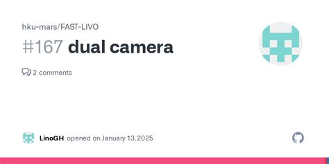 Dual Camera · Issue 167 · Hku Mars Fast Livo · Github