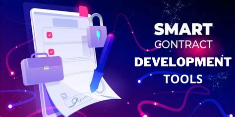 smart contract development tools you need to know