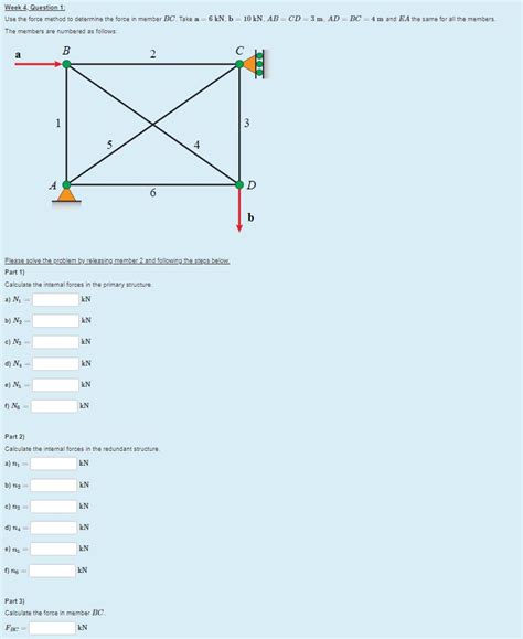 solved week 4 question 1 use the force method to determine