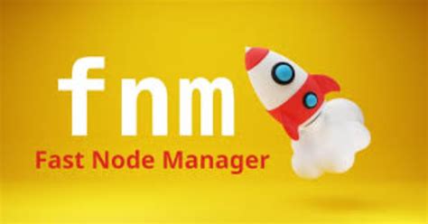 Fnm The Lightweight And Blazing Fast Nodejs Version Manager Best Devops