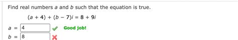 Solved Find Real Numbers A And B Such That The Equation Is Chegg Com