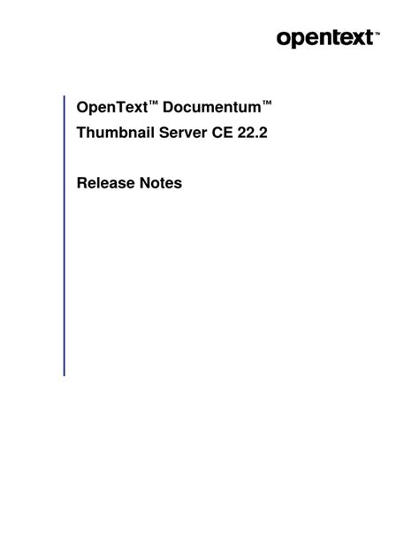Opentext Documentum Thumbnail Server Ce 22 2 Release Notes Pdf Networking Internet And Web