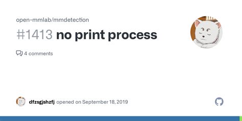 No Print Process Issue Open Mmlab Mmdetection GitHub