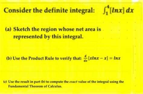 solved consider the definite integral inx dx a sketch