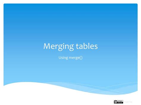 Merging Tables Using R Ppt