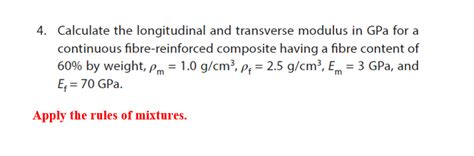 [solved] 4 calculate the longitudinal and transverse mod