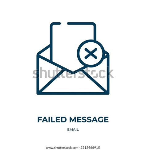 Failed Message Icon Linear Vector Illustration Stock Vector Royalty Free 2212466915 Shutterstock